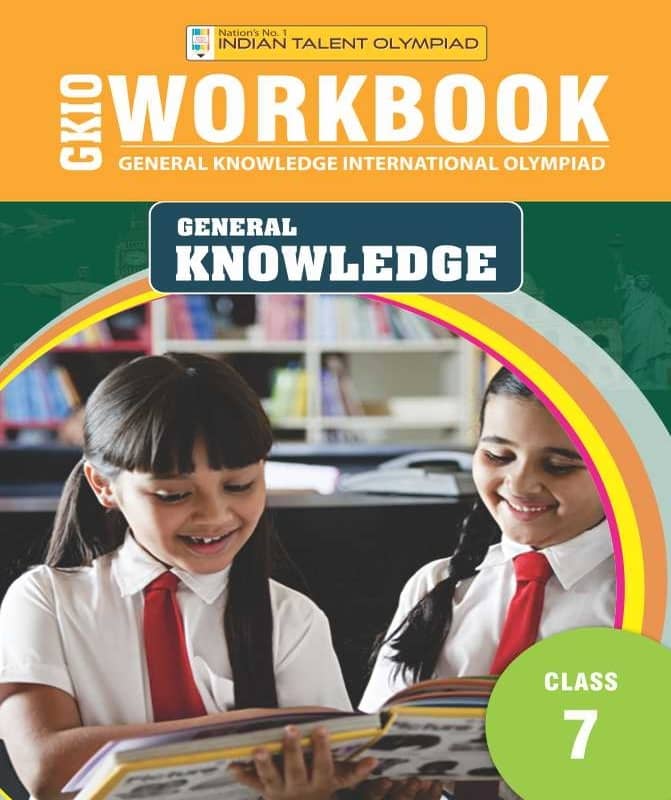 General Knowledge Olympiad (GKIO) Class 7 – Prep Resources